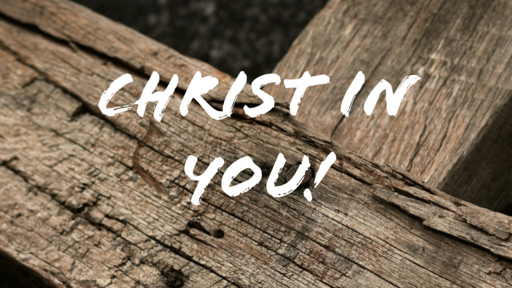 Christ In You | Mesa Church